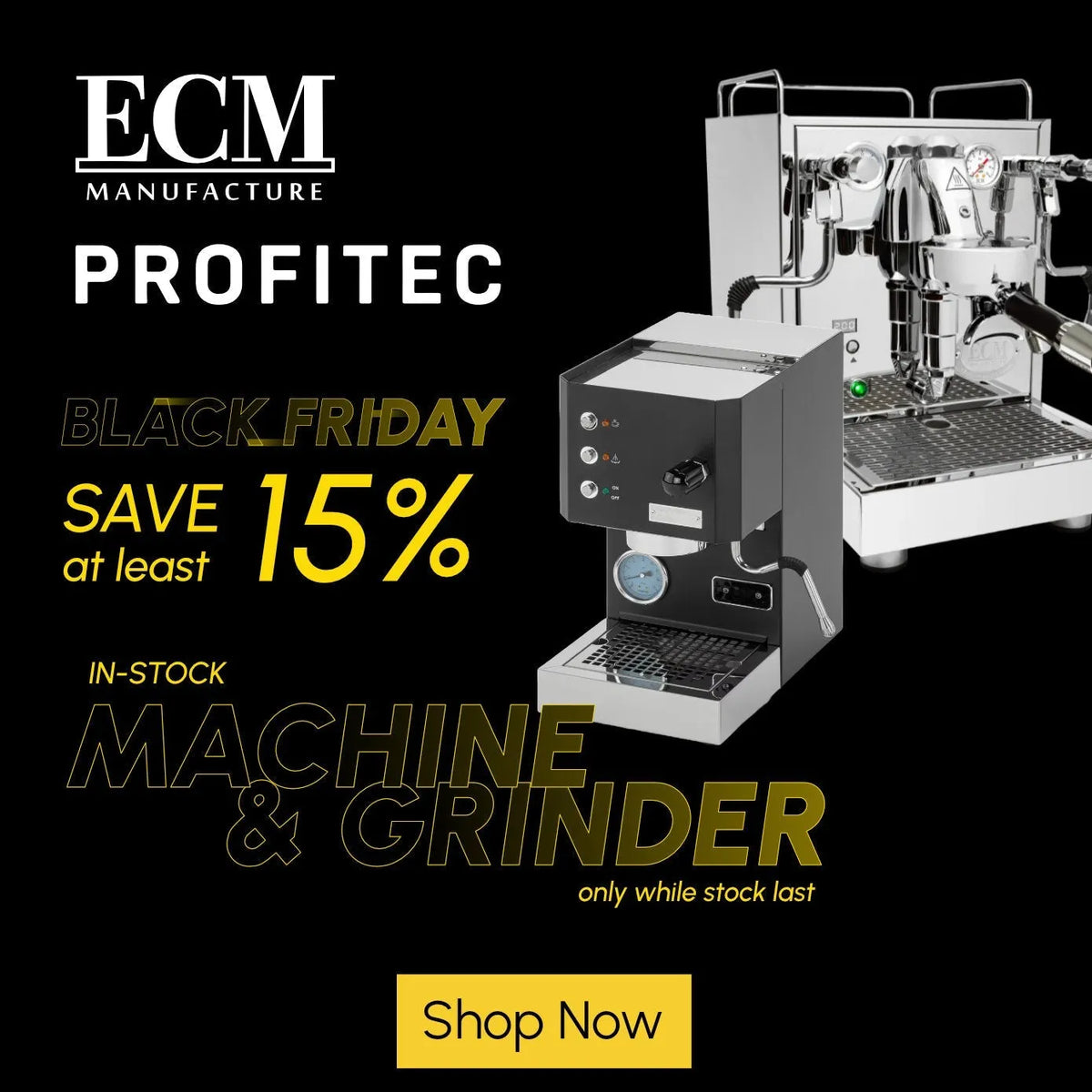 Profitec ECM Machines - Black Friday Sale, At Least 15% Off